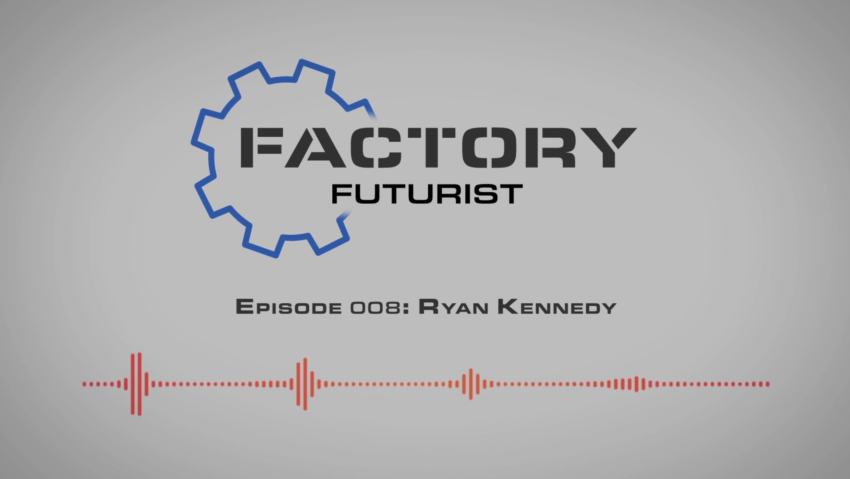 Episode 008: Ryan Kennedy, Atom Power